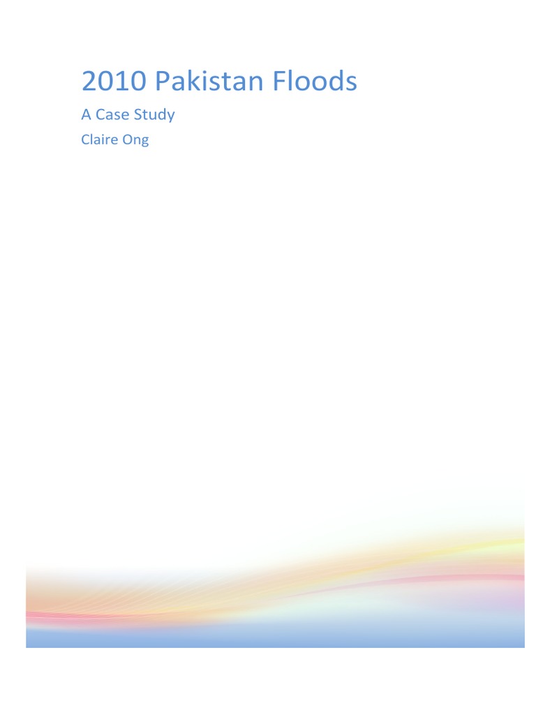 2010 Pakistan Floods - A Case Study | PDF | Flood | Rain