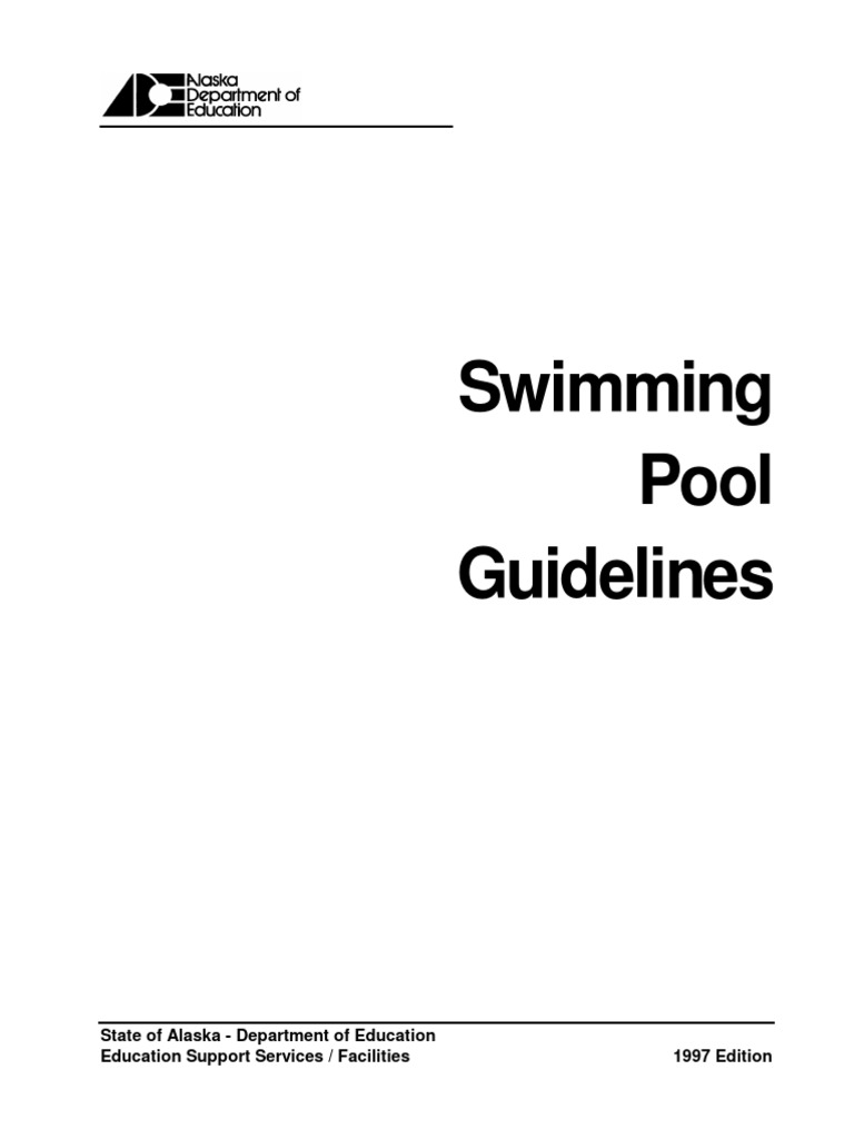 Swimming Pool Guidelines: State of Alaska - Department of Education Education Support Services ...