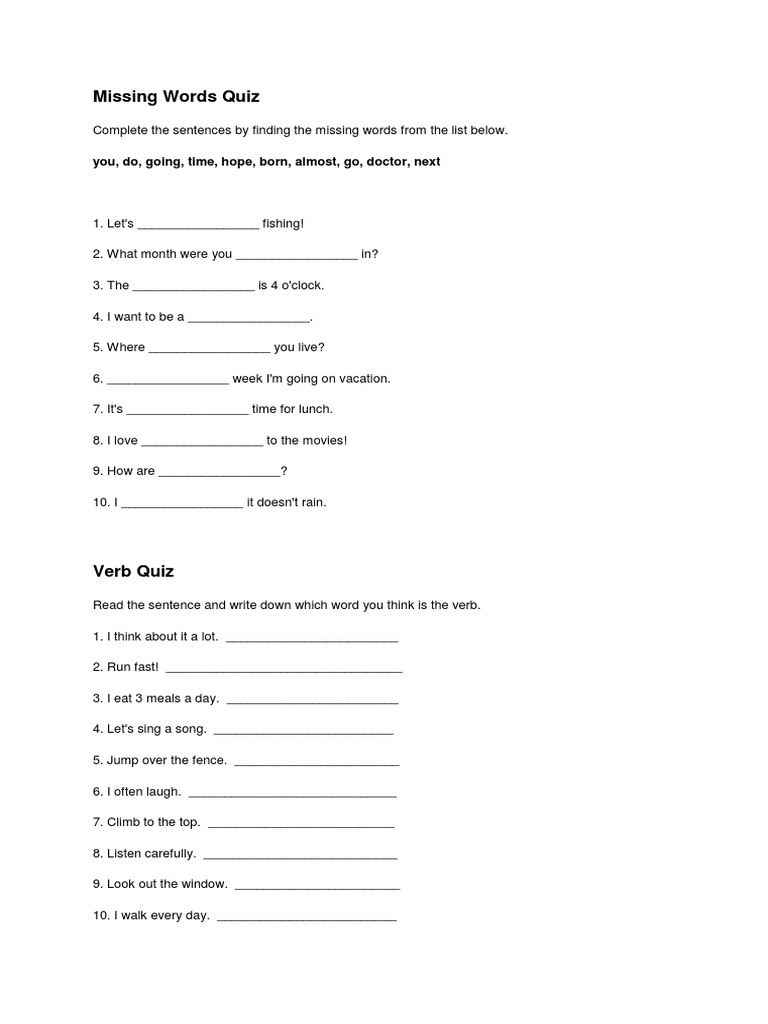Missing Words Quiz: You, Do, Going, Time, Hope, Born, Almost, Go ...
