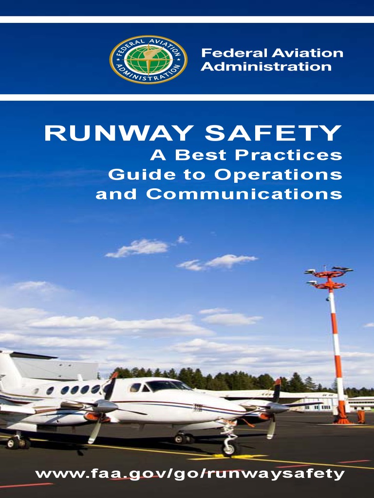 Runway Safety: A Best Practices Guide To Operations and Communications ...