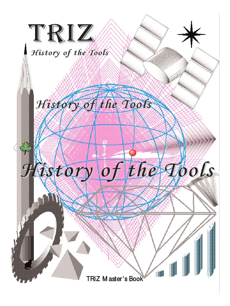 History of TRIZ Tools | PDF | Science And Technology | Scientific Theories