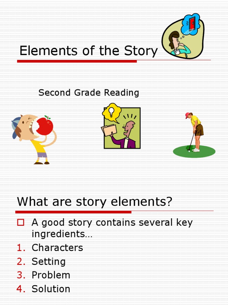 Elements of The Story: Second Grade Reading | PDF | Science & Mathematics