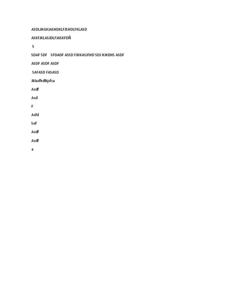 Asdljhgkjashdklfjshdlfklasd Askfjklasjdlfjaskfdñ S Sdaf SDF Sfdadf Assd ...
