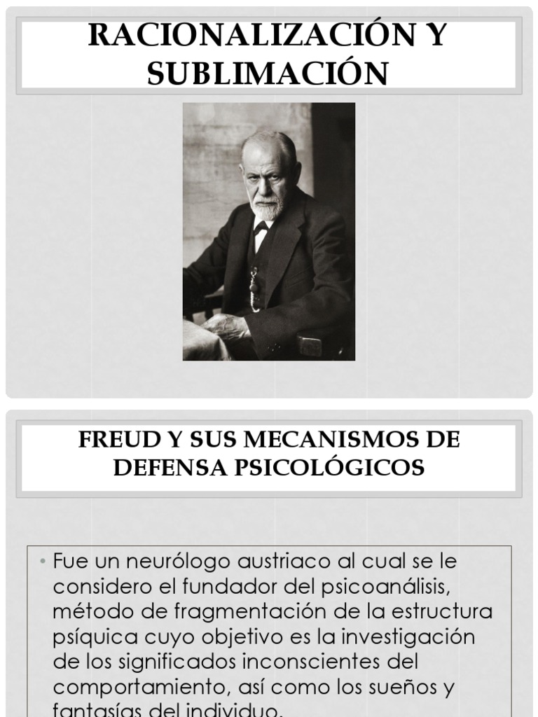 Freud's Rationalization and Sublimation: Understanding the ...