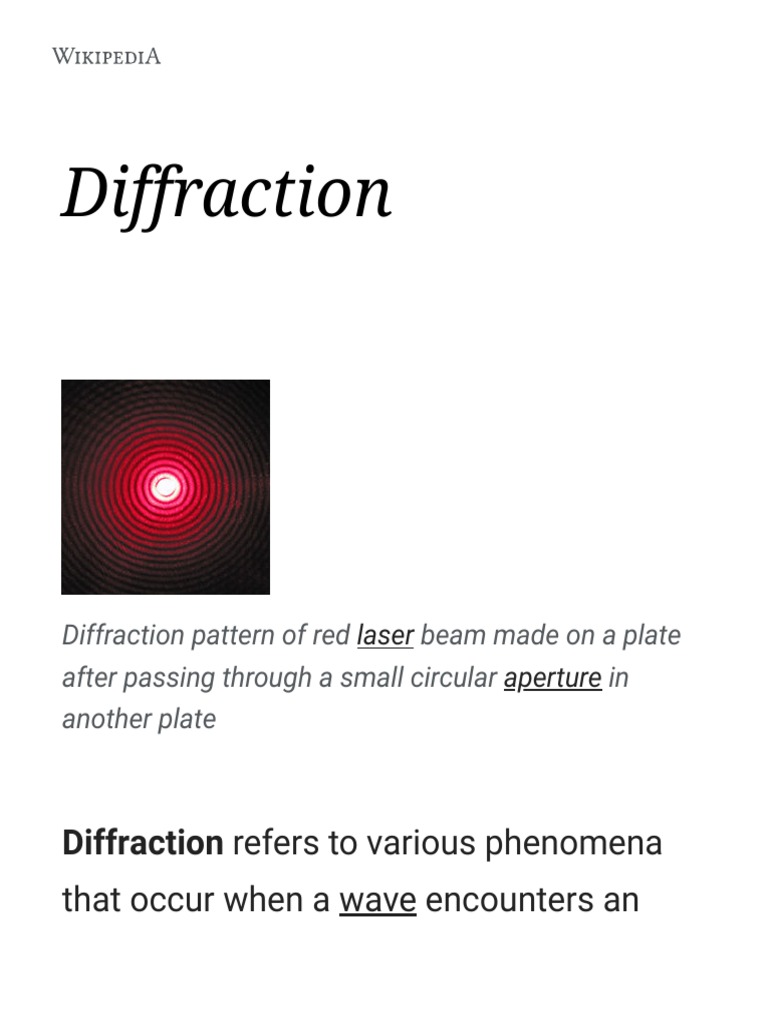 Diffraction: Diffraction Refers To Various Phenomena | PDF | Diffraction | Angular Resolution