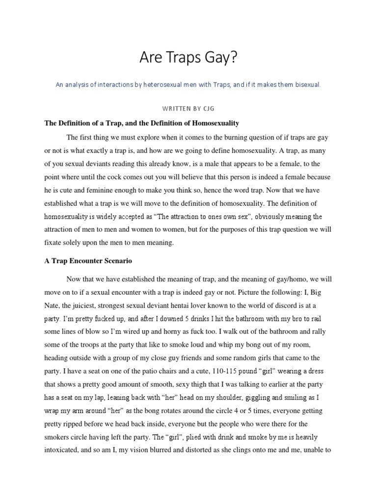 Are Traps Gay?: An Analysis of Interactions by Heterosexual Men With ...