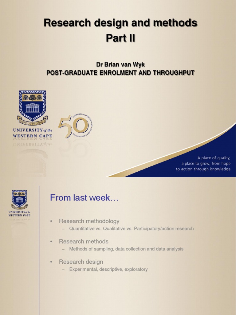 Research Design and Methods: DR Brian Van Wyk Post-Graduate Enrolment ...