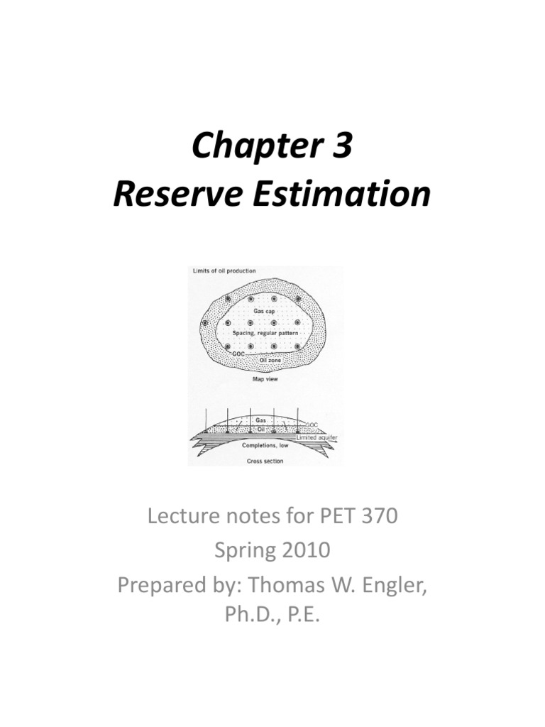 Reserves Estimation | PDF | Petroleum Reservoir | Porosity