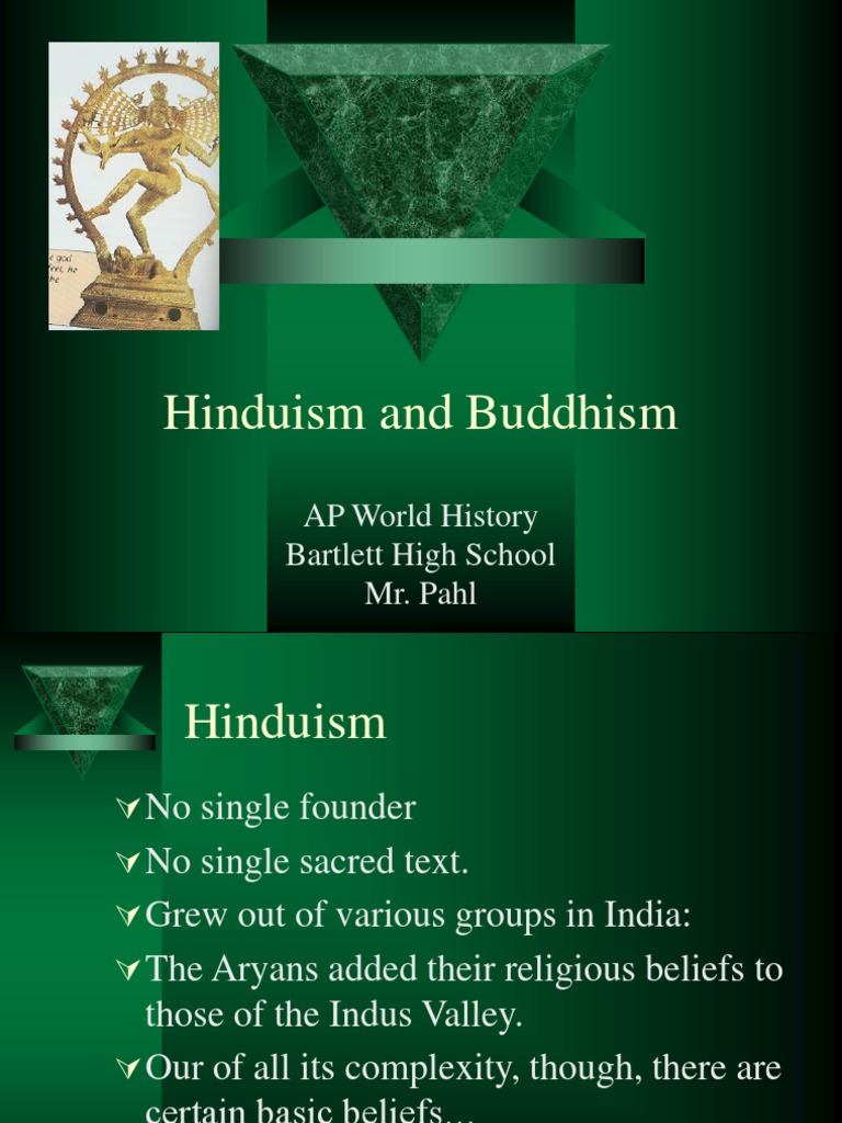 Hinduism and Buddhism: AP World History Bartlett High School Mr. Pahl ...