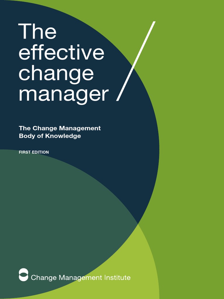 Change Management Body of Knowledge (Change Management Institute) PDF | PDF