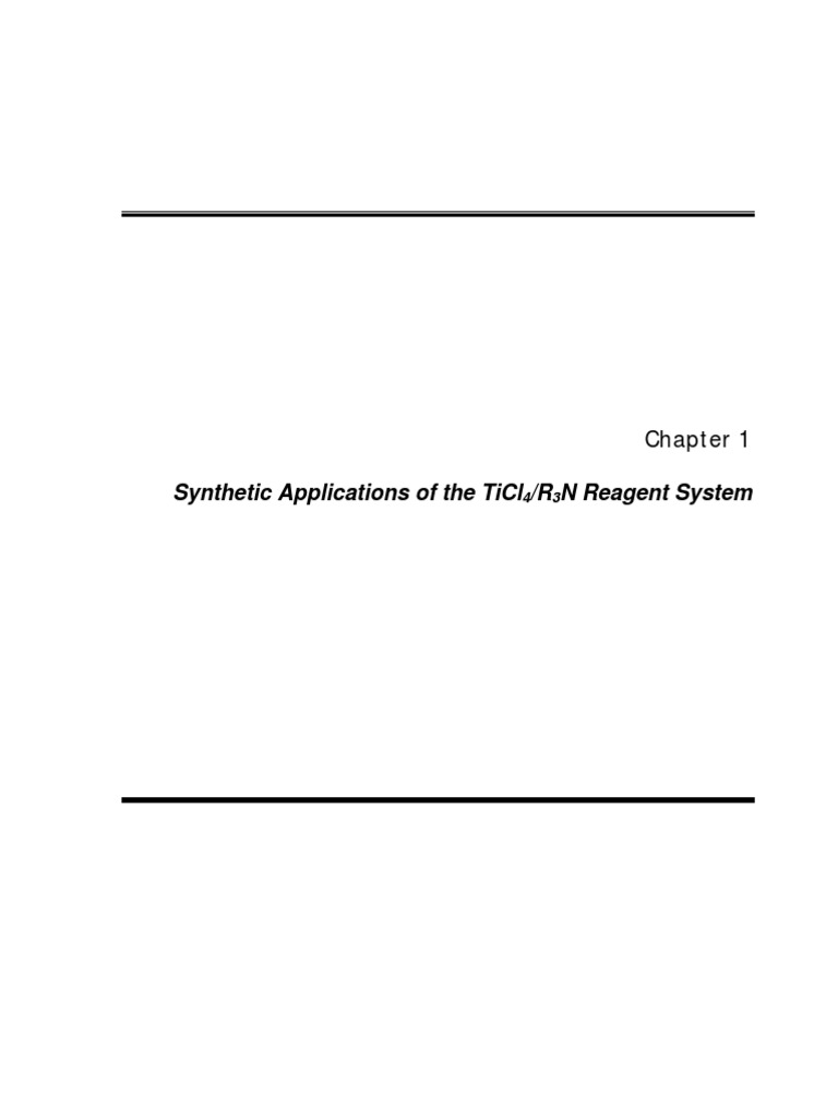 Advanced TiCl4 Reagent Applications | PDF | Chemical Reactions | Unit ...