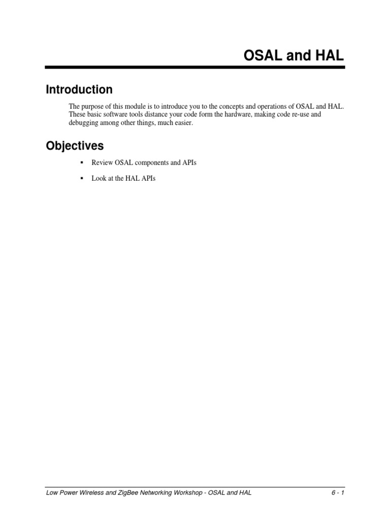 Low Power Wireless and Zigbee Networking Workshop - Osal and Hal 6 - 1 ...
