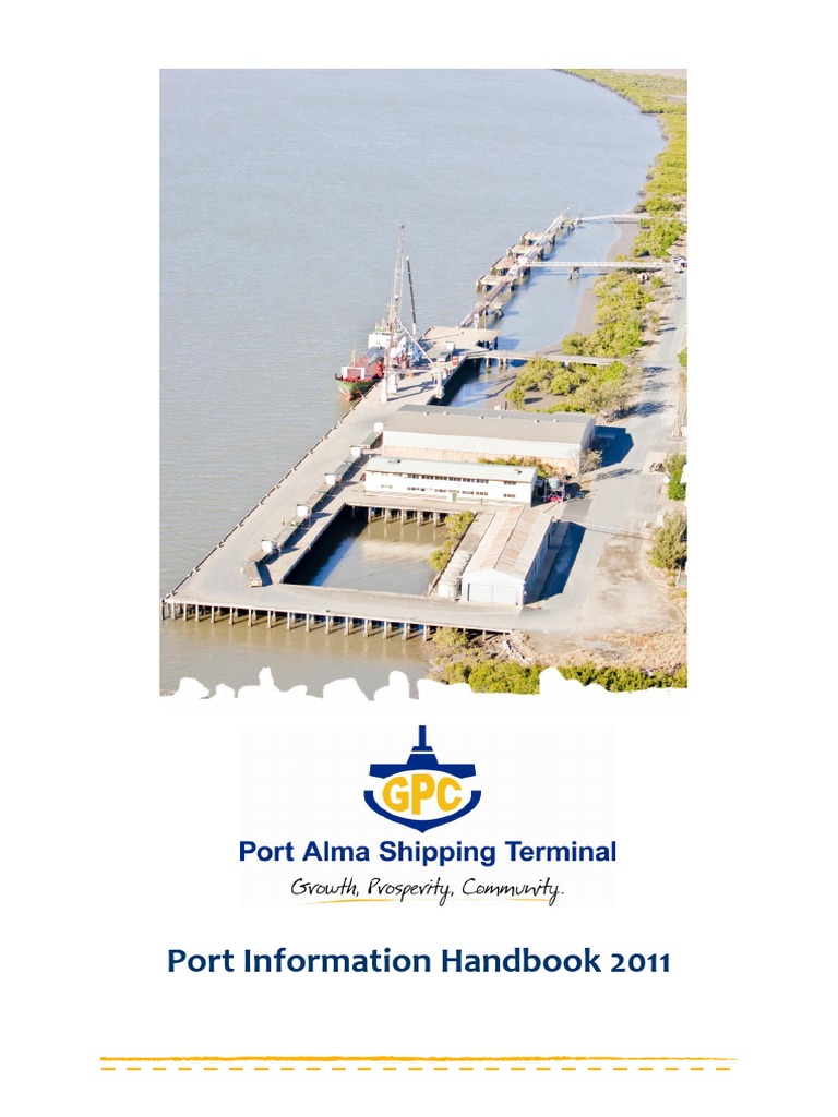 Port Alma Shipping Terminal Port Information Handbook 2011: A ...