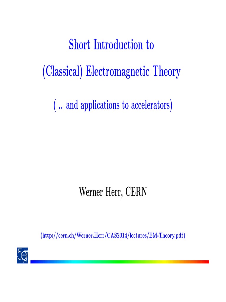 Short Introduction To Electromagnetic Theory - CERN | PDF | Magnetic ...
