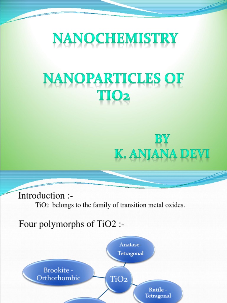 Nanoparticles of TiO2 | PDF | Titanium Dioxide | Nanoparticle