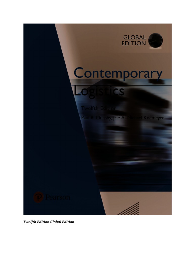 Contemporary Logistics | PDF | Supply Chain | Logistics