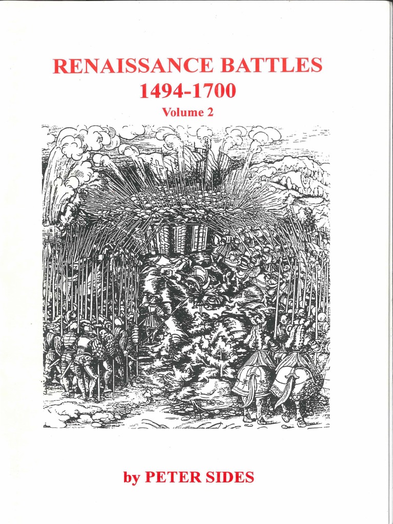 Peter Sides Renaissance Battles 1494 1700 Vol 2 Gosling Press OCR PDF ...