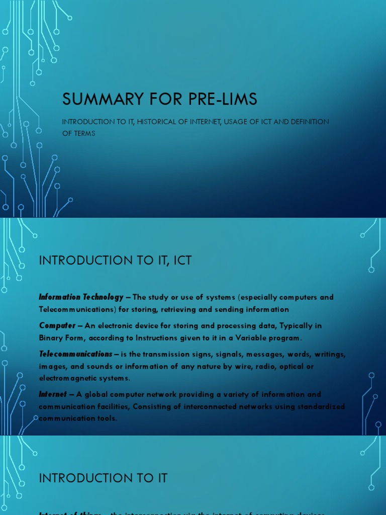 Summary For Pre-Lims: Introduction To It, Historical of Internet, Usage ...