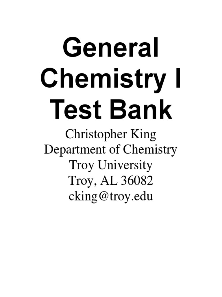 General Chemistry I Test Bank: Christopher King Department of Chemistry ...
