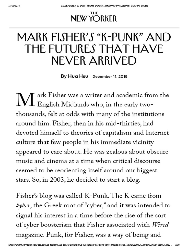 Mark Fisher's "K-Punk" and The Futures That Have Never Arrived - The ...