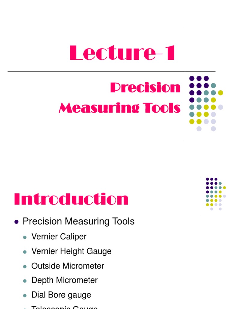 Lecture-1: Precision Measuring Tools | PDF | Scientific Observation ...