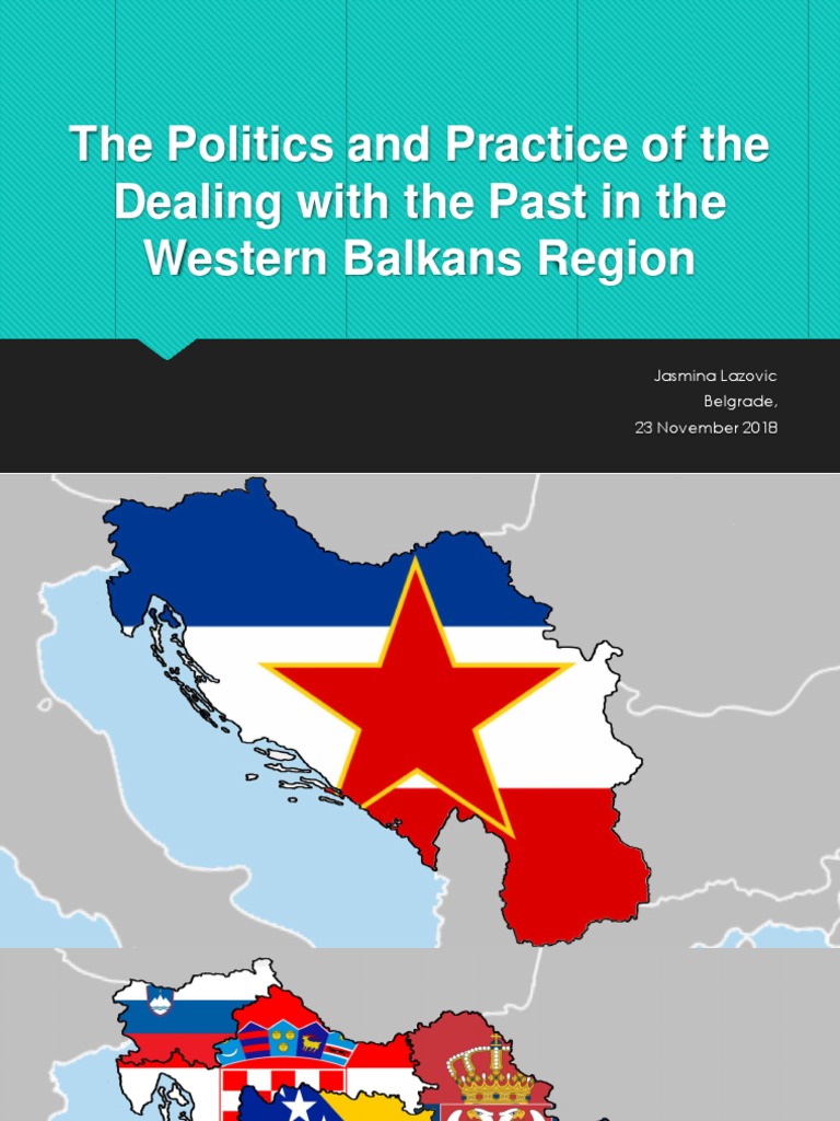 The Politics and Practice of The Dealing With The Past in The Western ...