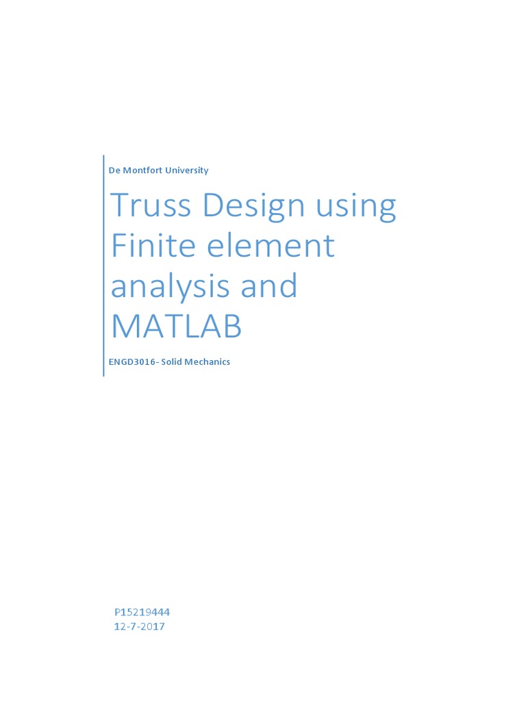 Truss Design Using Finite Element Analysis and Matlab: de Montfort University | PDF | Visual ...