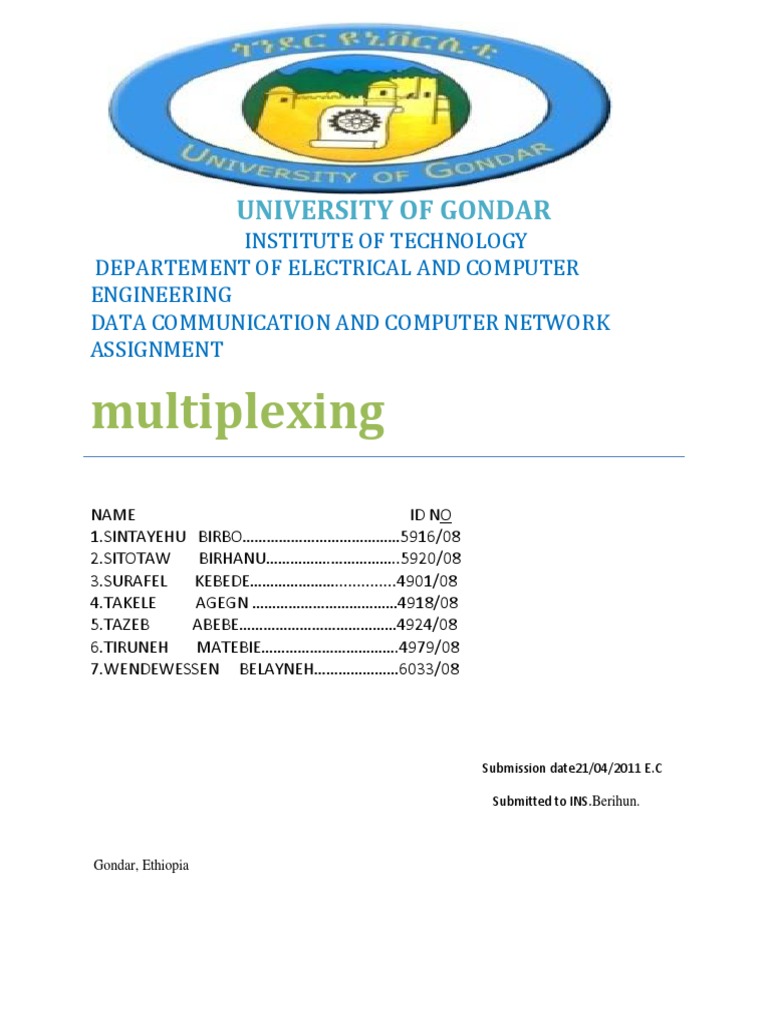 Multiplexing: University of Gondar | PDF | Telecommunications Engineering | Electronics