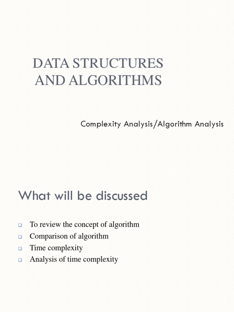 Data Structures And Algorithms Complexity Analysisalgorithm Analysis Pdf Time Complexity
