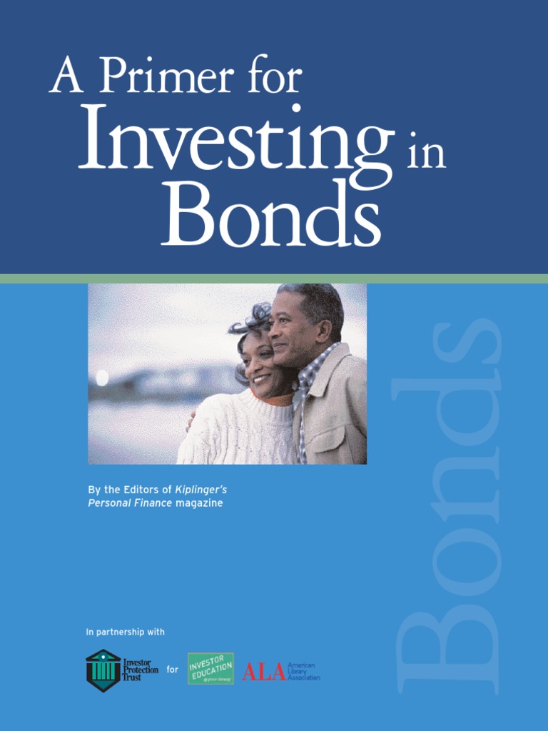 Investing Bonds: in A Primer For | PDF | Bonds (Finance) | Yield (Finance)