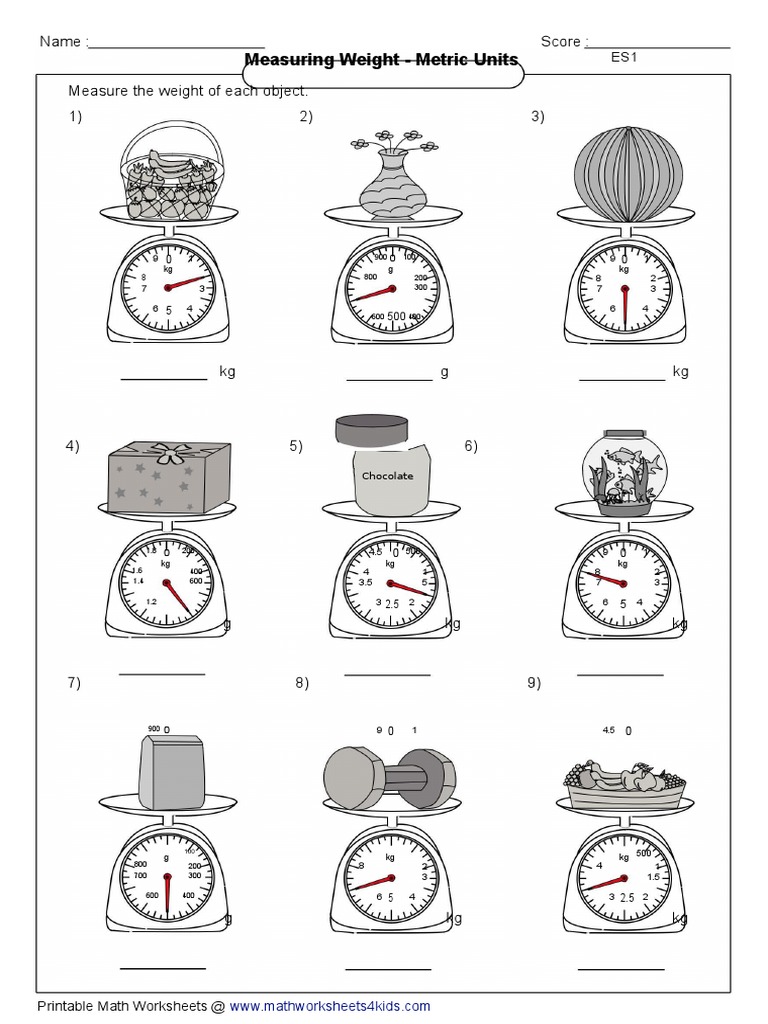 Measuring Weight - Metric Units: Name: Score | PDF | Worksheet | Mass