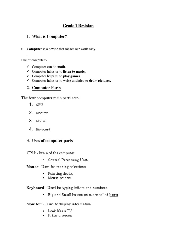 Grade 1 Revision 1. What Is Computer?: The Four Computer Main Parts Are ...