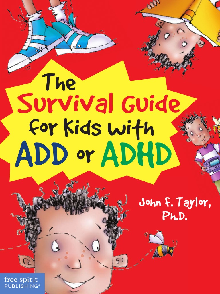 The Survival Guide For Kids With ADD or ADHD PDF | PDF | Attention ...