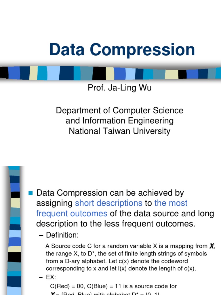 Optimal Data Compression Through Entropy Encoding: An Introduction to Huffman Coding and the ...