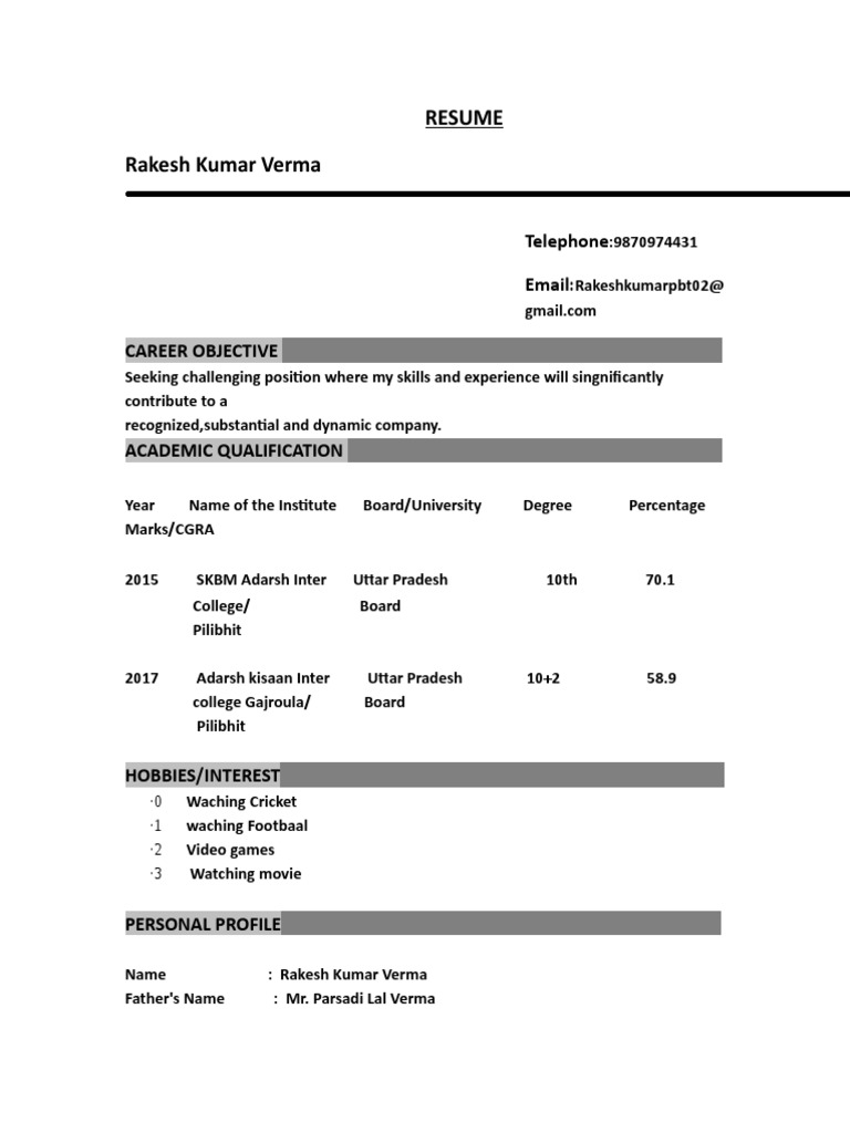 Resume Rakesh Kumar Verma: Telephone Email: Career Objective | PDF