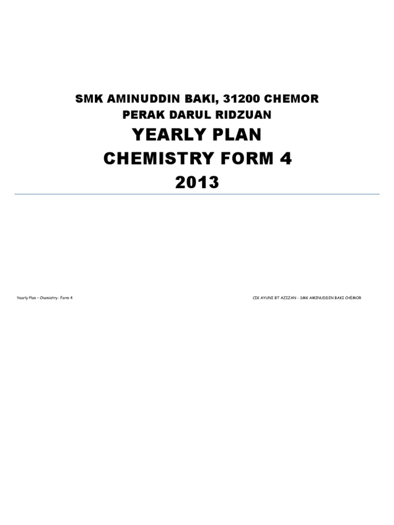 Yearly Plan Chemistry Form 4 2013: SMK Aminuddin Baki, 31200 Chemor Perak Darul Ridzuan | PDF