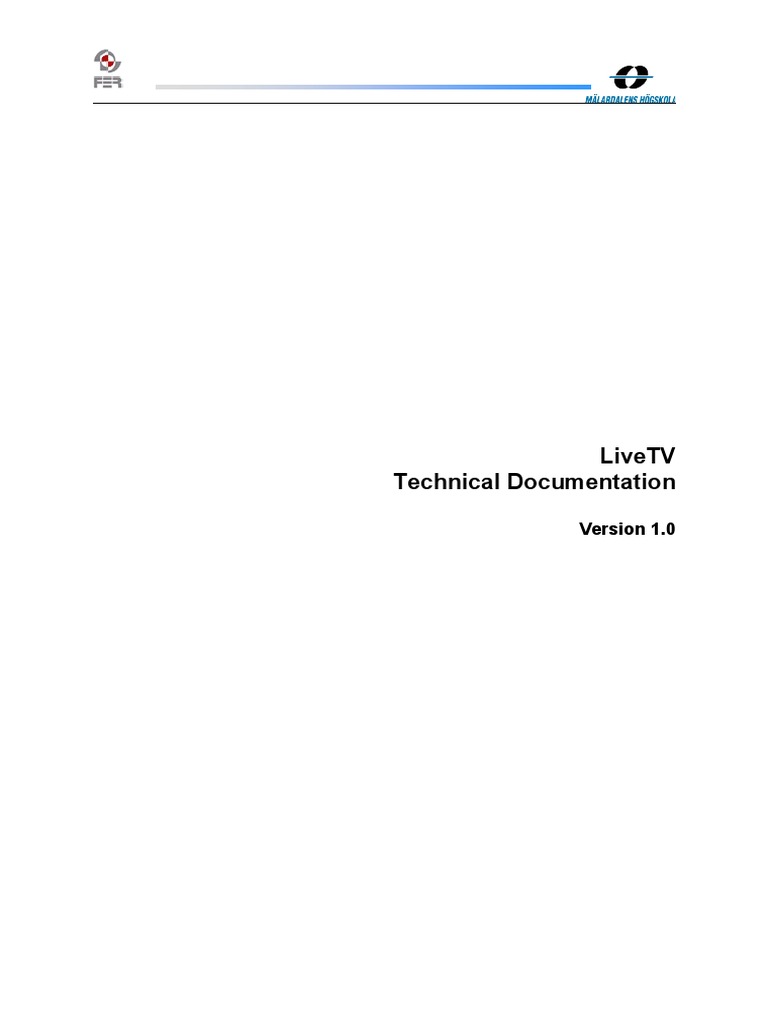 Livetv Technical Documentation Pdf Streaming Media Class