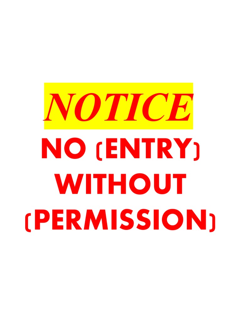 Notice: No (Entry) Without (Permission) | PDF