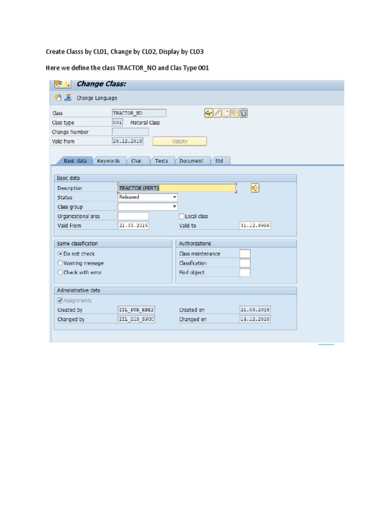 Create Classs by CL01, Change by CL02, Display by CL03 Here We Define The Class TRACTOR - NO and ...