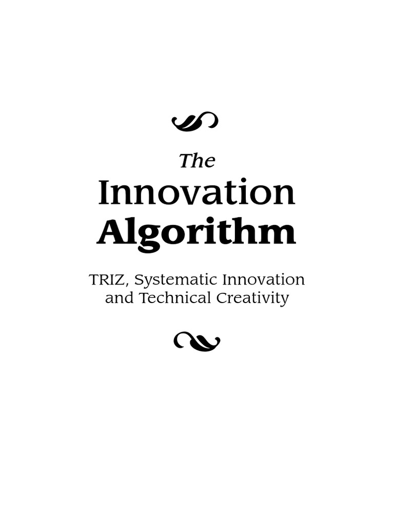 Innovation Algorithm TRIZ Systematic Innovation and Technical ...