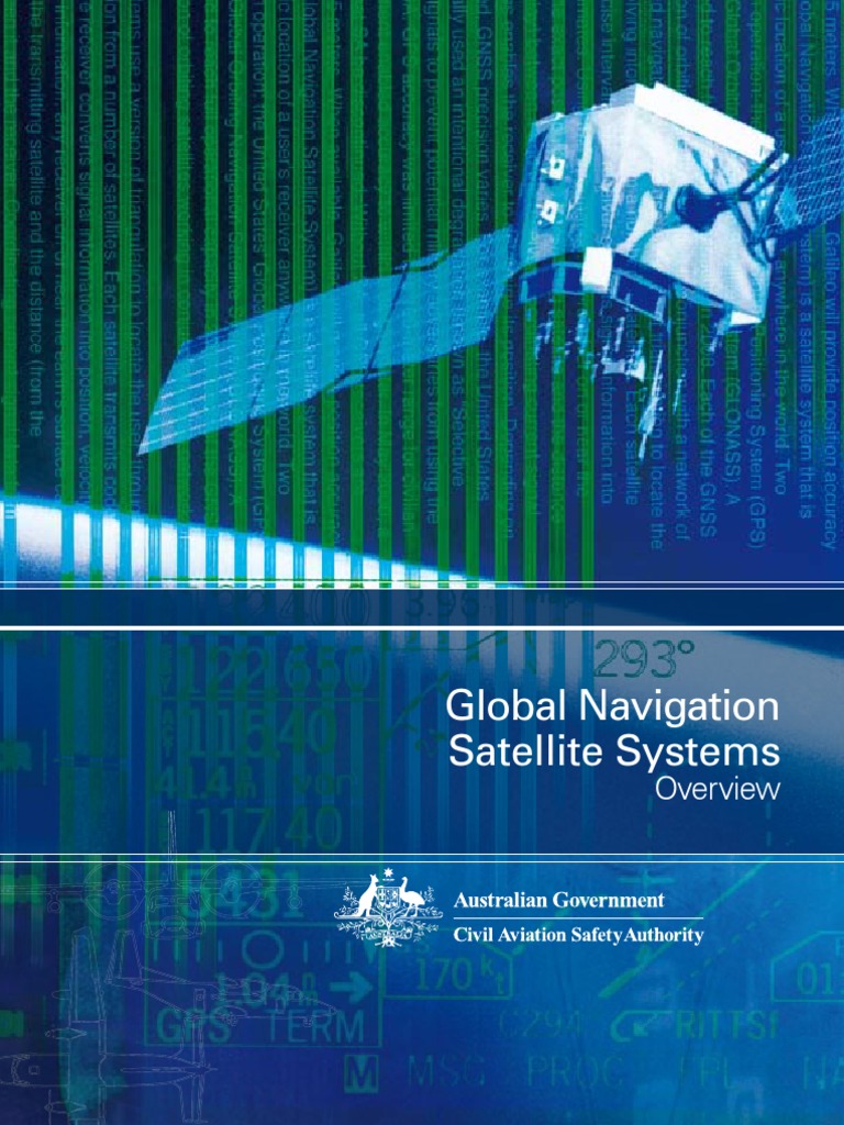 Global Navigation Satellite Systems: C V L Av at On Safety Author Ty ...