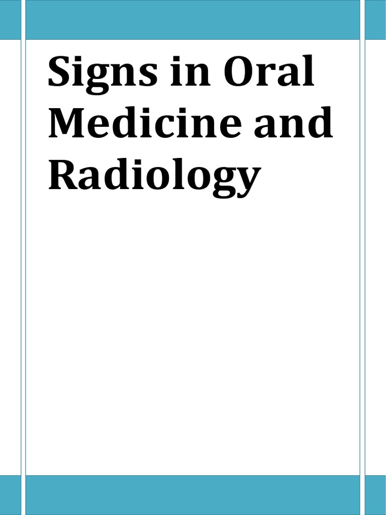 Signs in Oral Medicine and Radiology | PDF