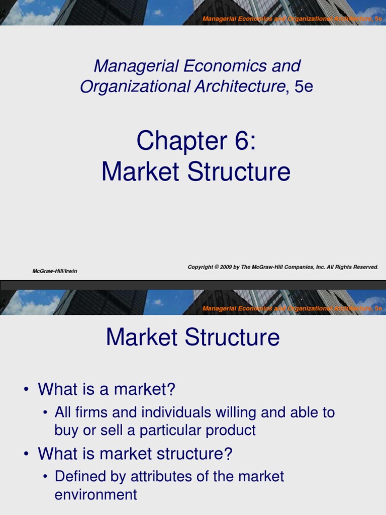 Market Structure: Managerial Economics and Organizational Architecture ...