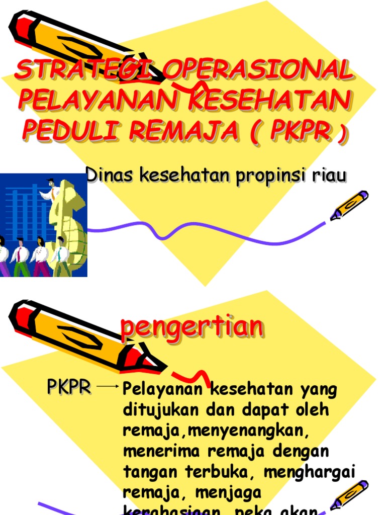 Strategi Operasional Pelayanan Kesehatan Peduli Remaja (PKPR | PDF