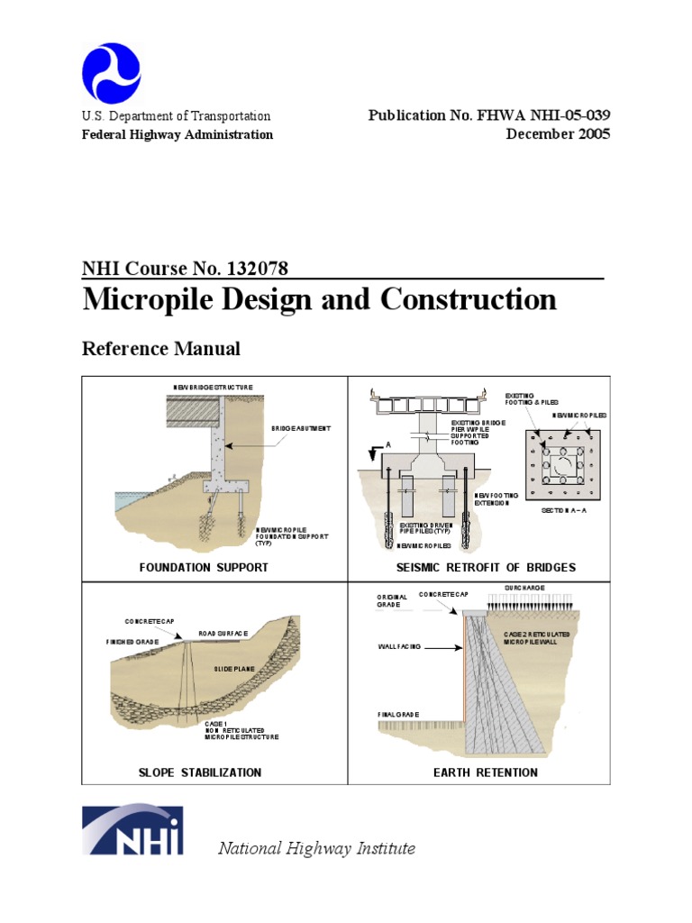 FHWA Micropile Design and Construction (2005 Version) PDF | PDF | Deep ...