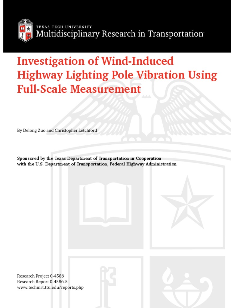 Investigation of Wind-Induced Highway Lighting Pole Vibration Using ...