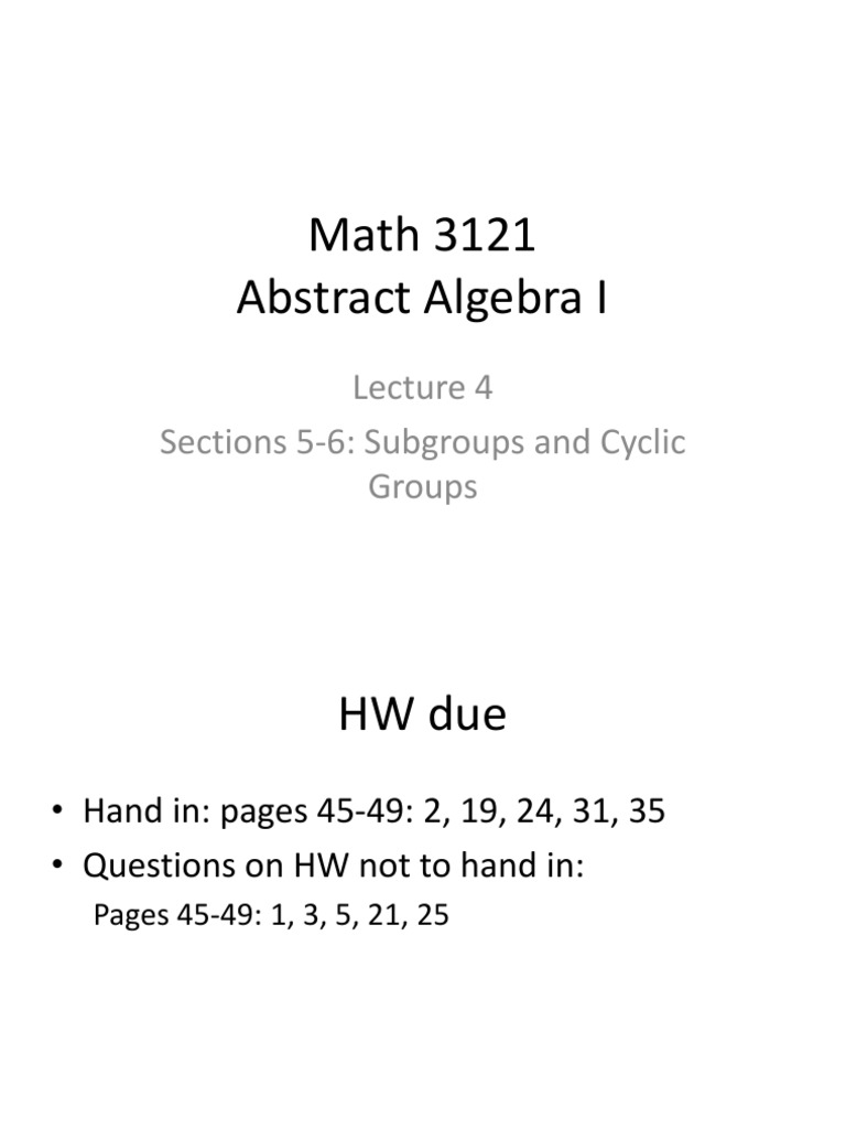 Math 3121 Abstract Algebra I: Sections 5-6: Subgroups and Cyclic Groups | PDF | Group ...