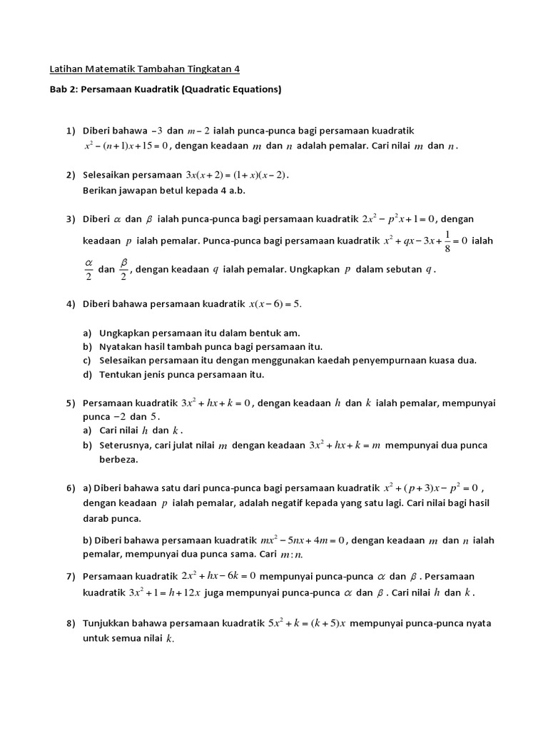 Latihan Matematik Tambahan Tingkatan 4 Persamaan Kuadratik | PDF