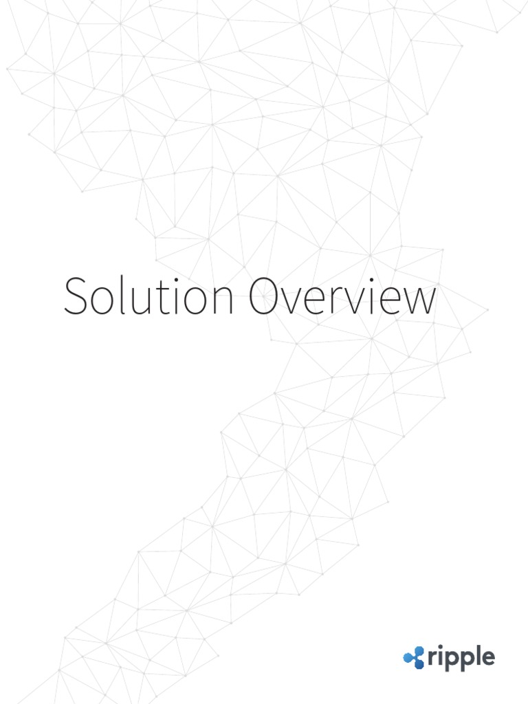 Ripple Solutions Guide | PDF | Money Laundering | Banks