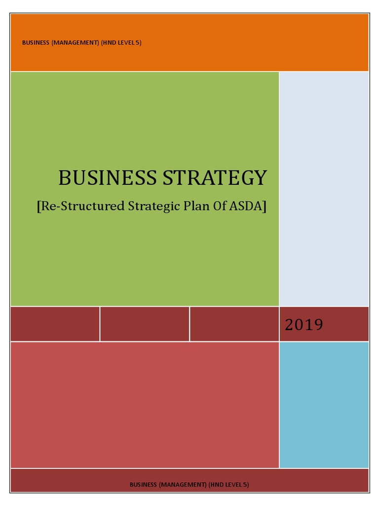 BUSINESS STRATEGY (Re-Structured Strategic Plan of ASDA) | PDF ...